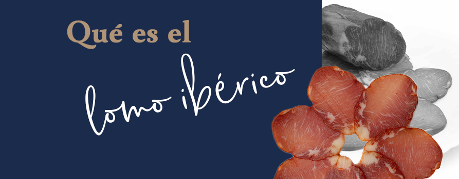 Qué es el lomo ibérico: origen y características - Ibéricos Brisa